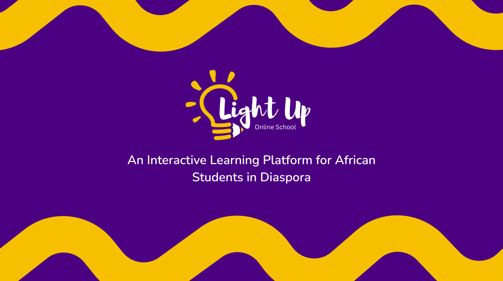Light Up Online School - An Interactive Learning Platform for Students ...